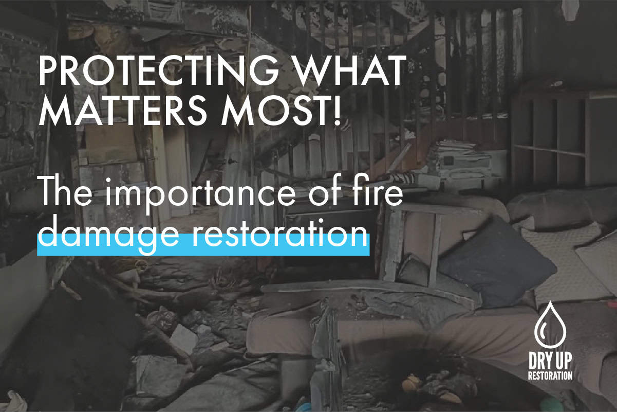 Fire restoration: restoring your property and peace of mind - Dry Up ...