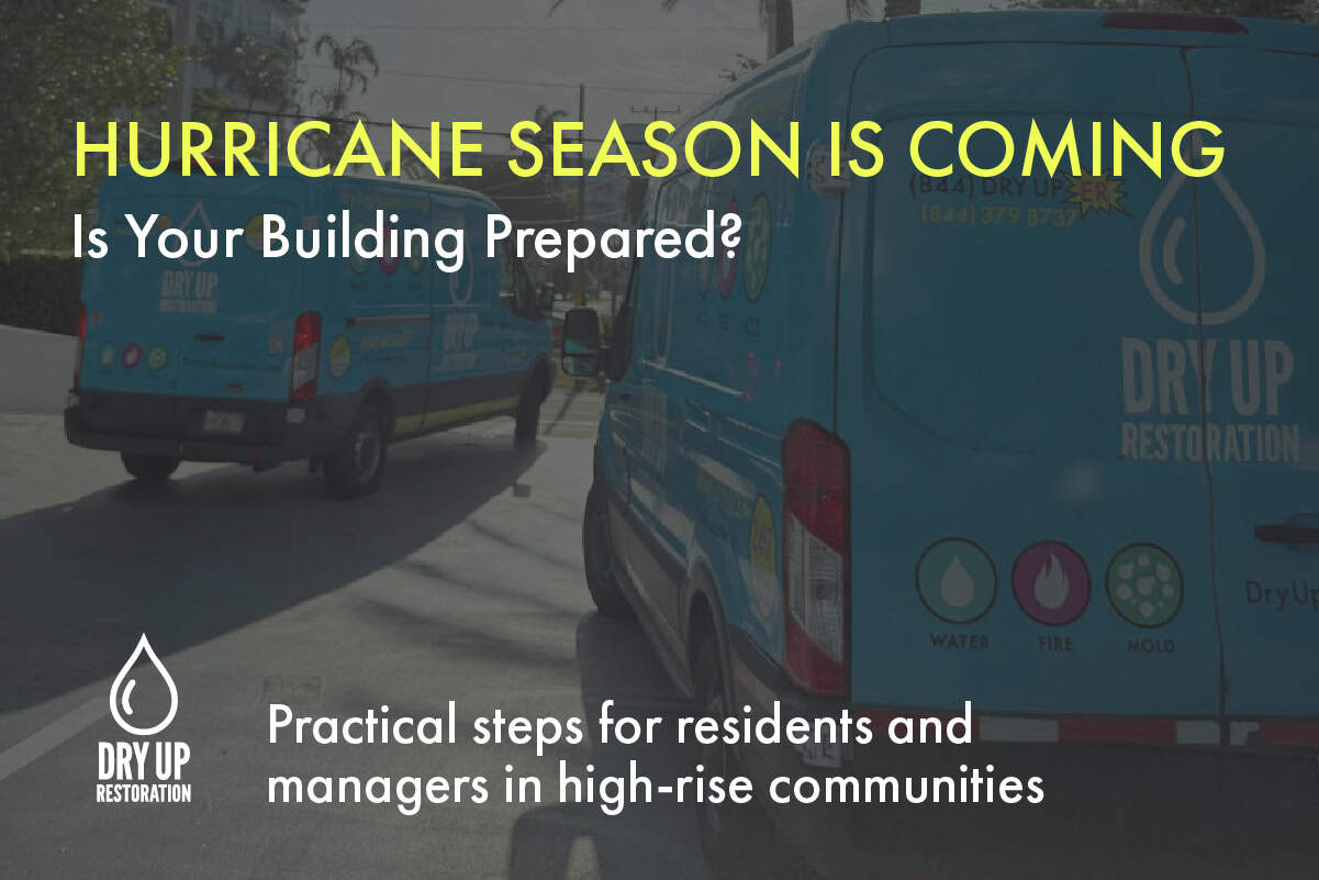 Hurricane season is coming: is your building prepared? - Dry Up Restoration